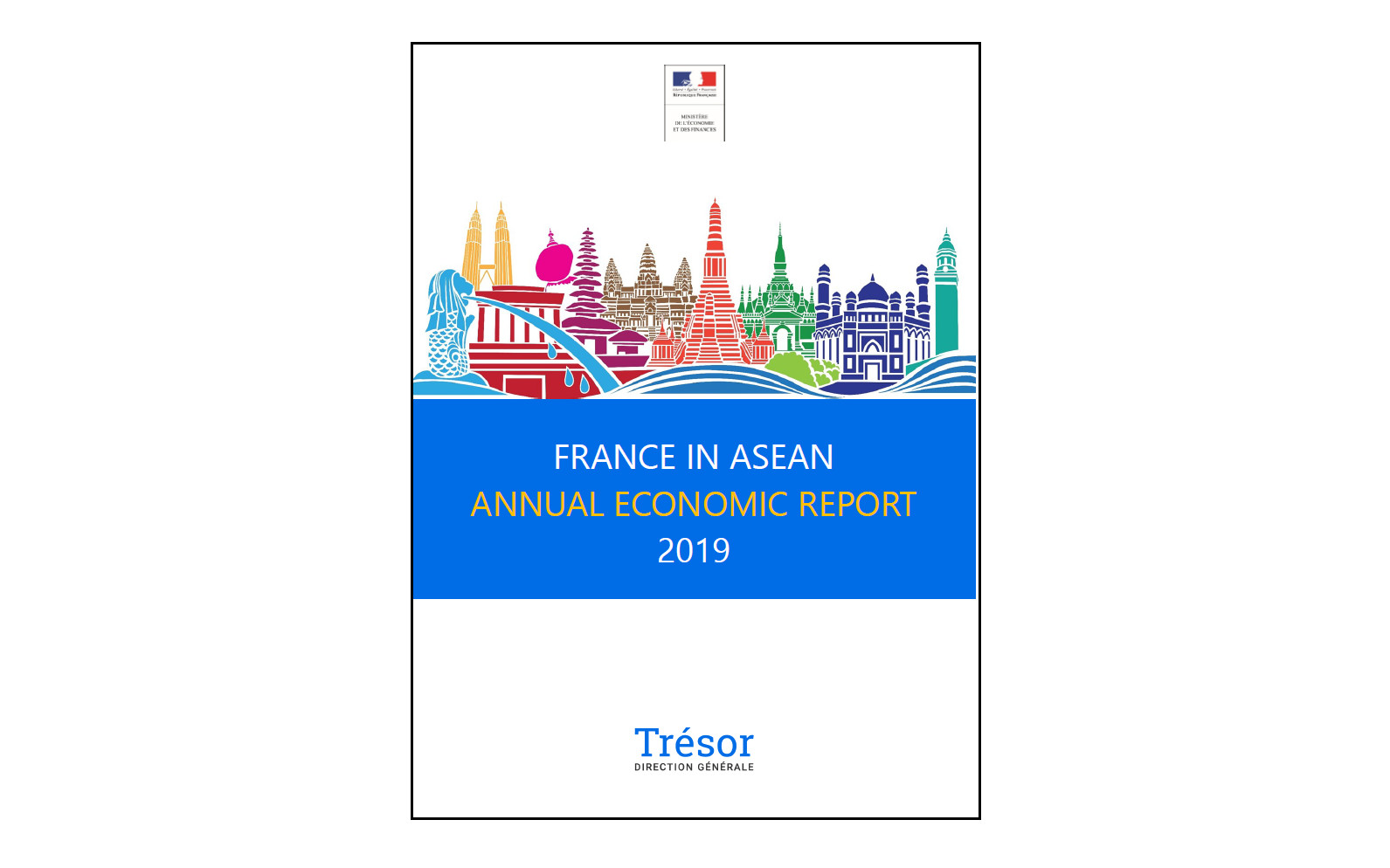 France in ASEAN - Annual Economic Report 2019 | Direction générale du ...